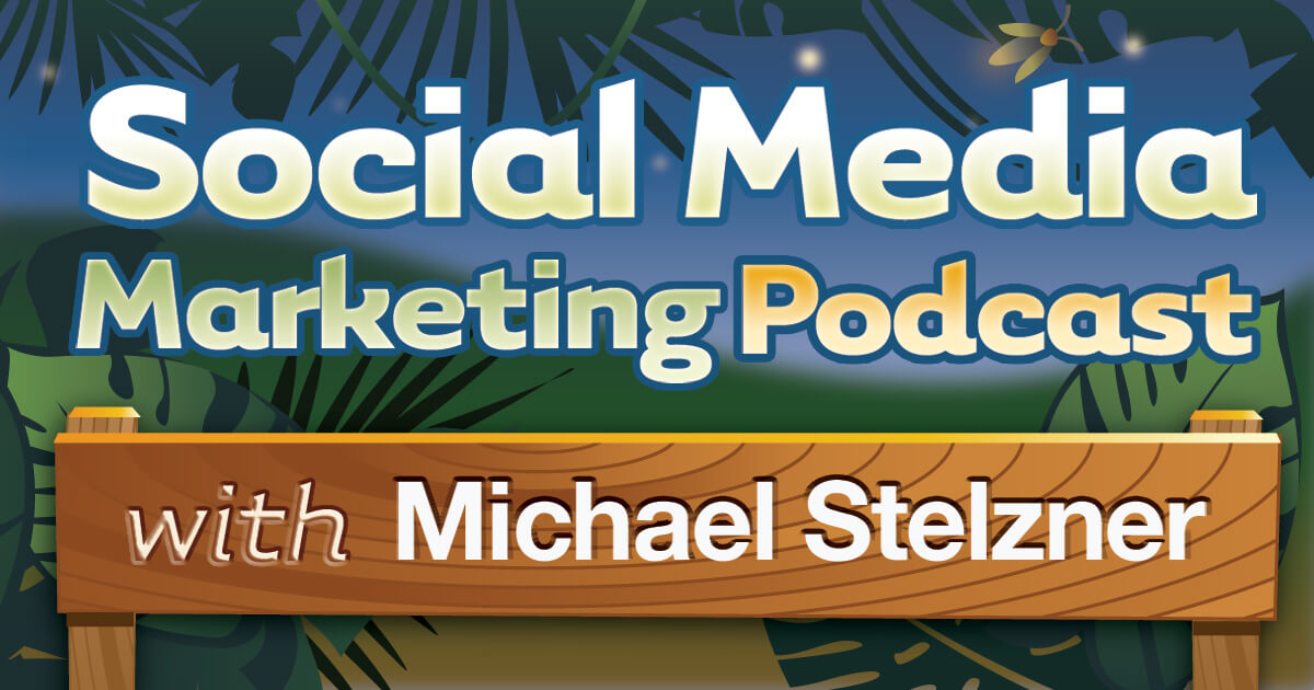 Shows & Podcasts from Social Media Examiner : Social Media Examiner Shows & Podcasts from Social Media Examiner : Social Media Examiner