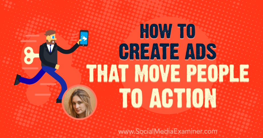 How to Create Ads That Move People to Action - Ask the Egghead, Inc.